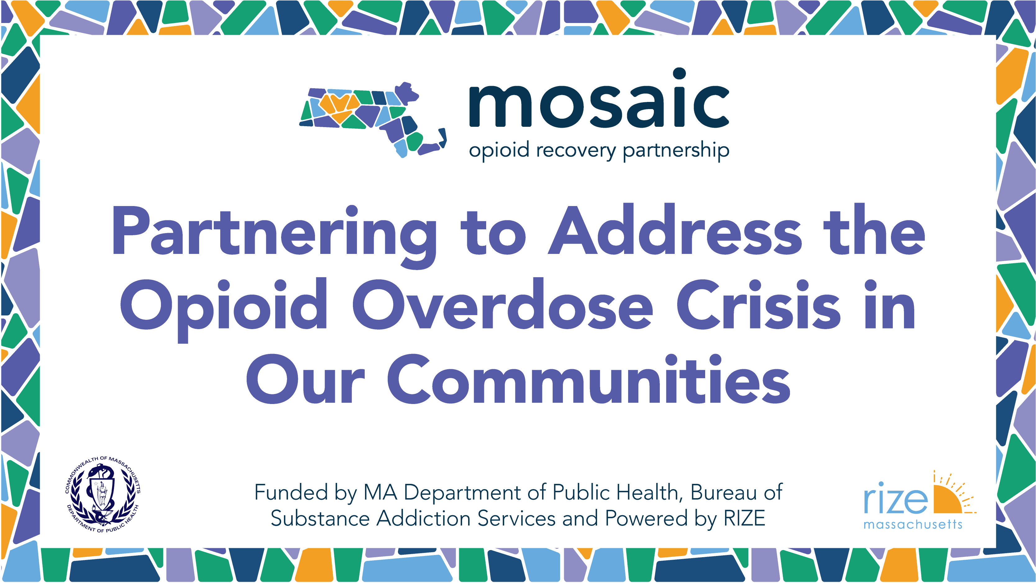 Who We Support - Mosaic - RIZE Massachusetts